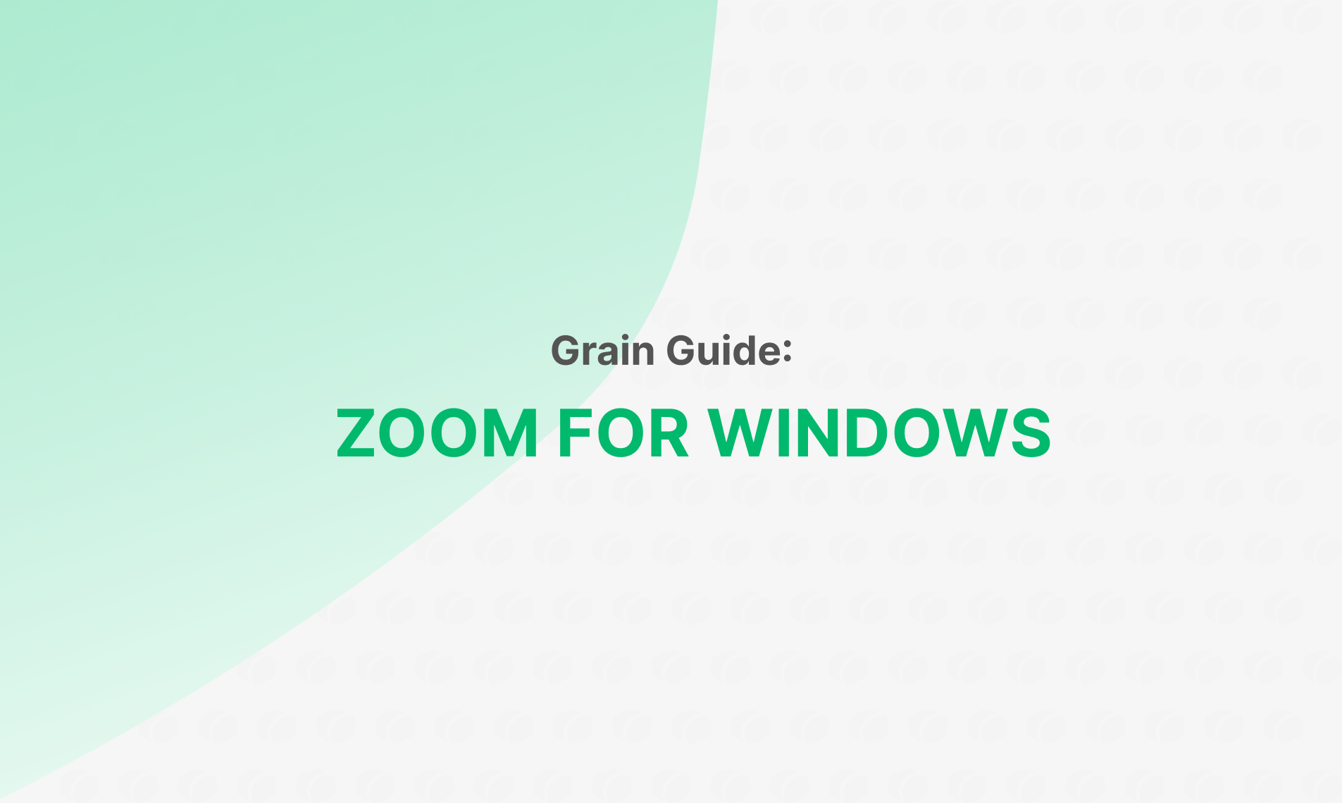 Zoom For Windows: A Complete Guide to Downloading and Installing Zoom on Your PC | Grain Blog